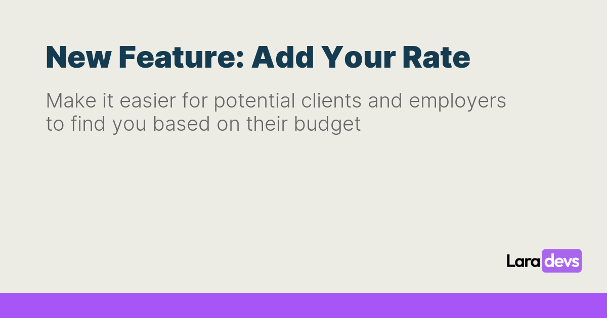 New Feature: Add Your Rate - Laradevs New Feature: Add Your Rate - Laradevs